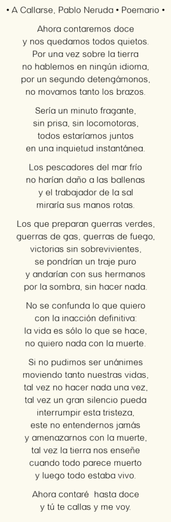 A callarse, Pablo Neruda: Análisis de su poesía silente - Poemas Blog